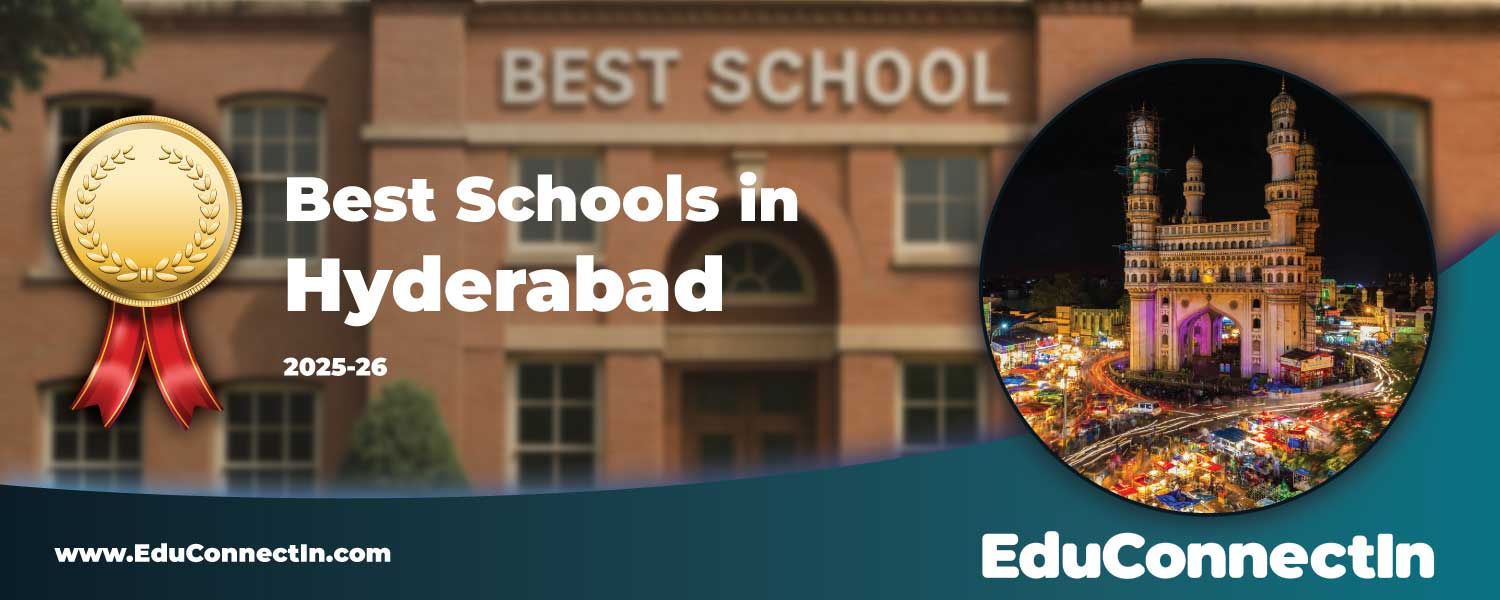 Top 25 Schools in Hyderabad Metropolitan Region - EduConnectIn Best ...