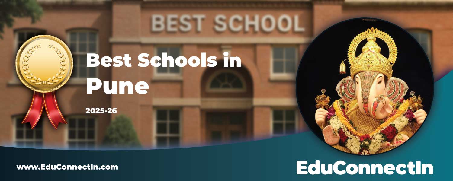 Top 25 Schools in Pune Metropolitan Region - EduConnectIn Best School ...